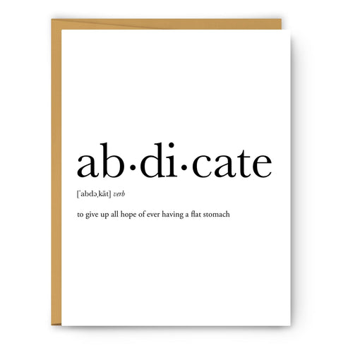 Footnotes | Abdicate Definition - Everyday Greeting Card – Footnotes Paper